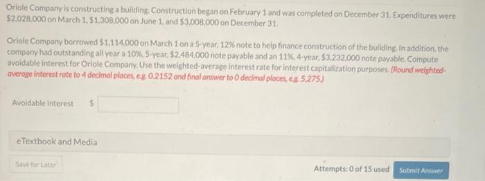 Solved Oriole Company is constructing a building. | Chegg.com