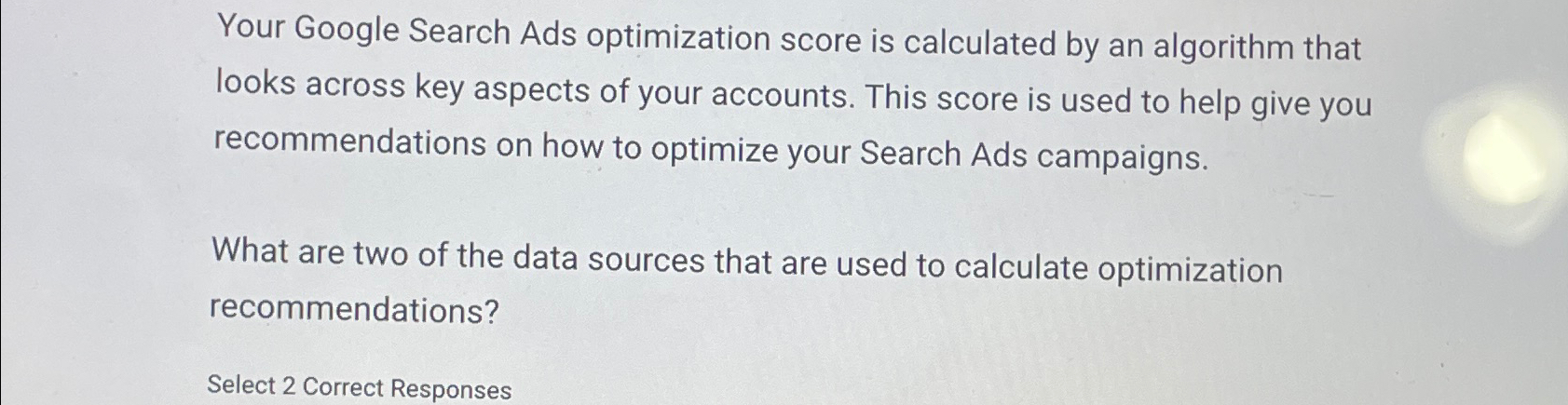 Solved Your Google Search Ads optimization score is | Chegg.com