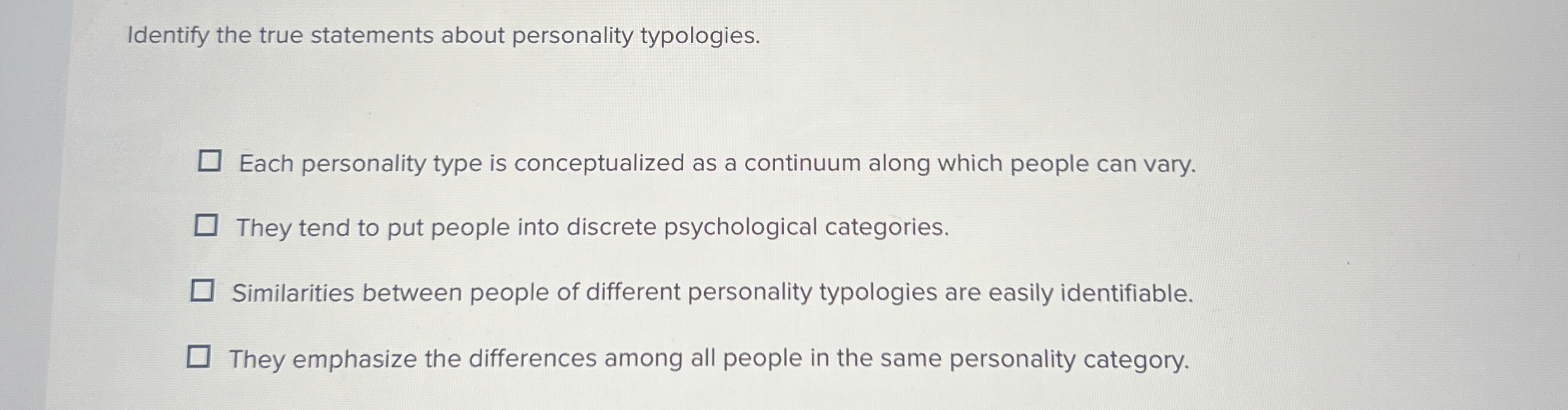 Solved Identify the true statements about personality | Chegg.com