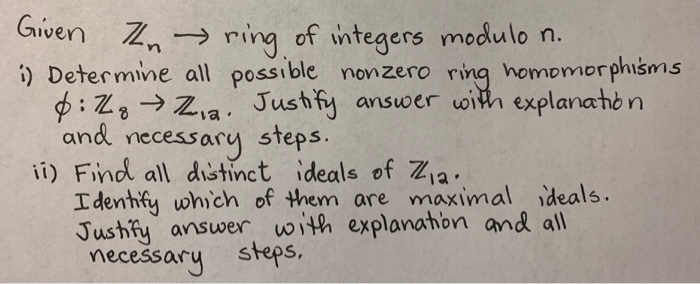Solved Given to ring of integers modulo n. i) Determine all | Chegg.com