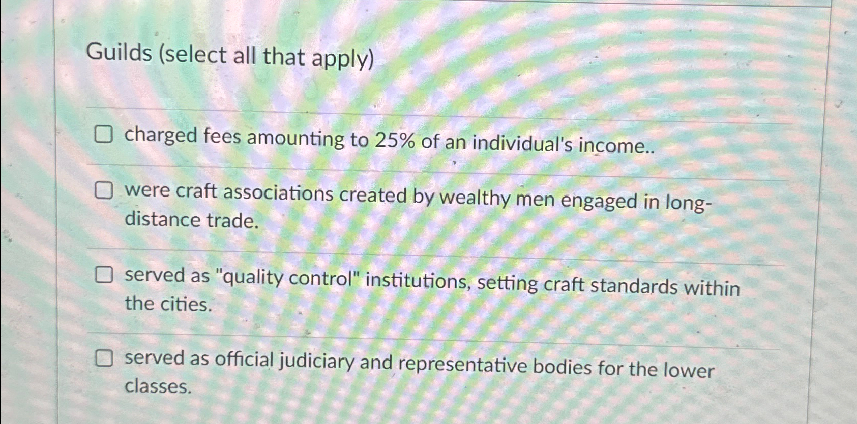 Solved Guilds (select all that apply)charged fees amounting | Chegg.com