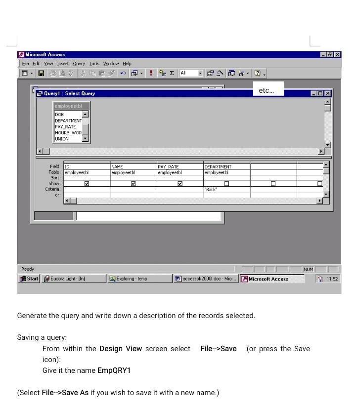 Tutorial 2: Access Queries Queries provide retrieval | Chegg.com