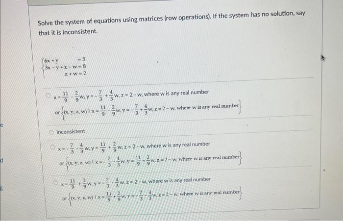 Solved Solve The System Of Equations Using Matrices Row 
