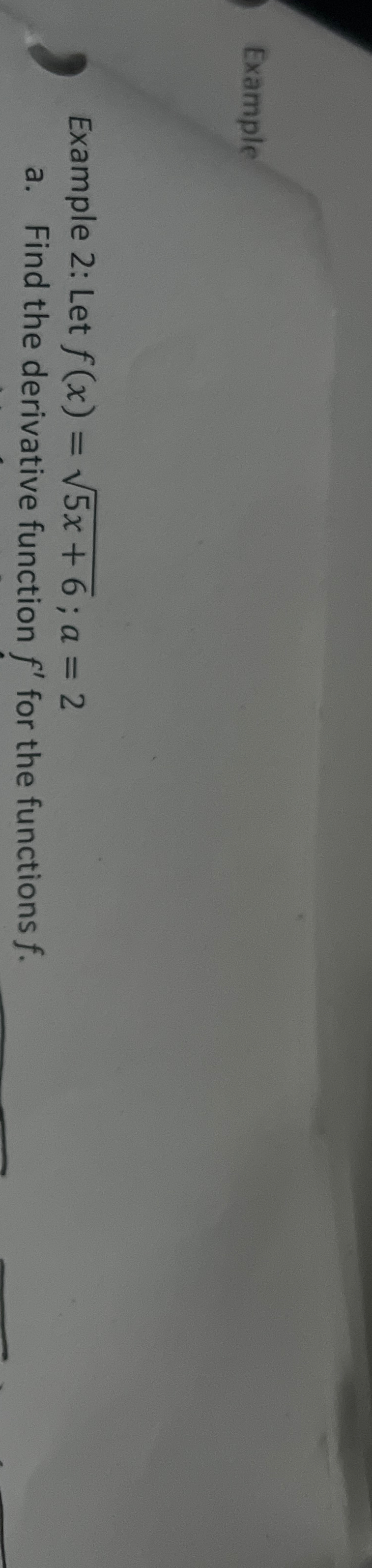 Solved ExampleExample 2: Let f(x)=5x+62;a=2a. ﻿Find the | Chegg.com