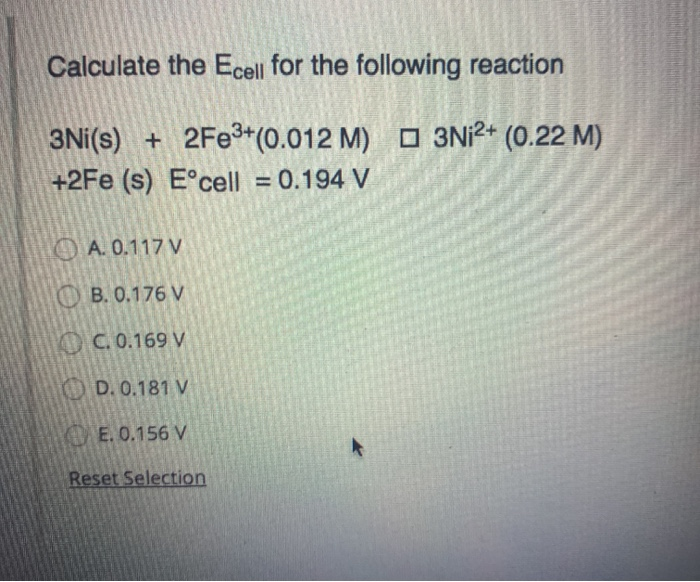 Solved Calculate the Ecell for the following reaction 3Ni(s) | Chegg.com