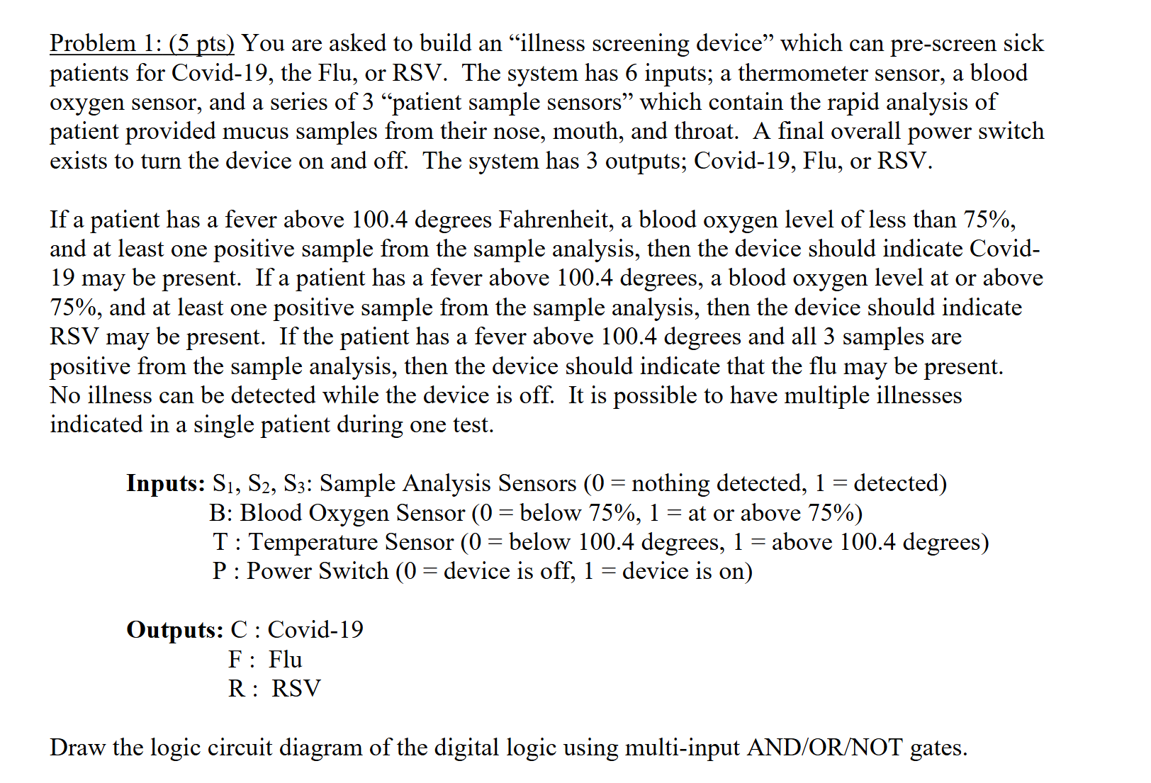 Solved Problem 1: ( 5 ﻿pts ) ﻿You are asked to build an | Chegg.com