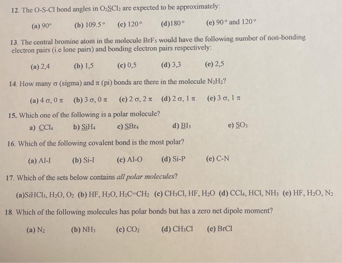 Solved 12. The O-S-Cl bond angles in OSCl2 are expected to | Chegg.com