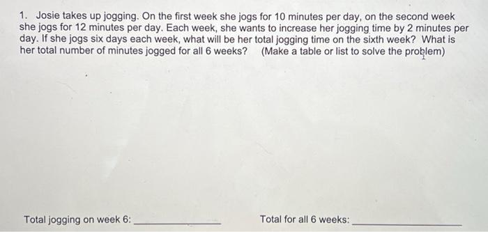 Solved Please help me find:1) The total jogging on week 62) | Chegg.com