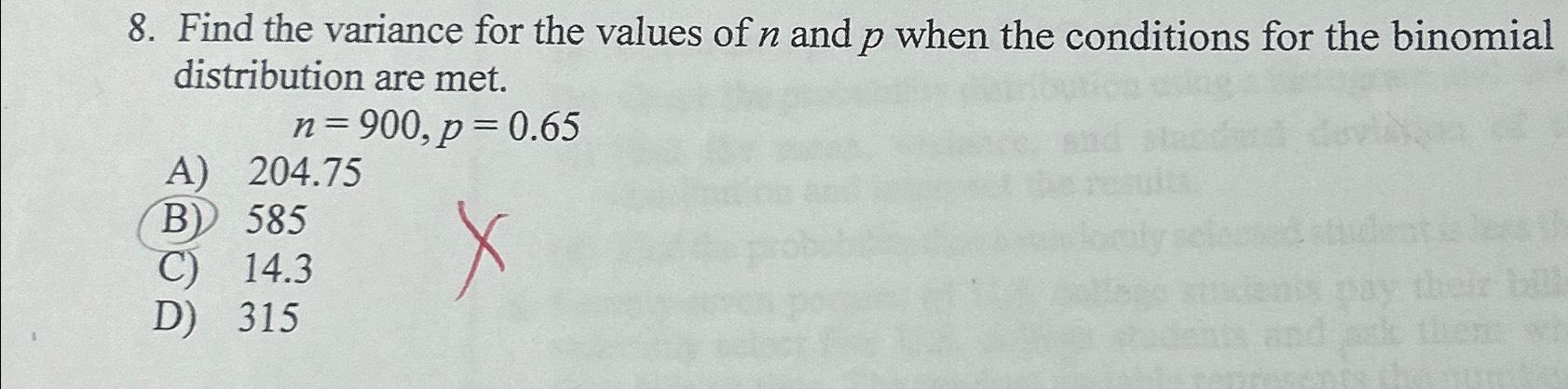 Solved Find the variance for the values of n ﻿and p ﻿when | Chegg.com