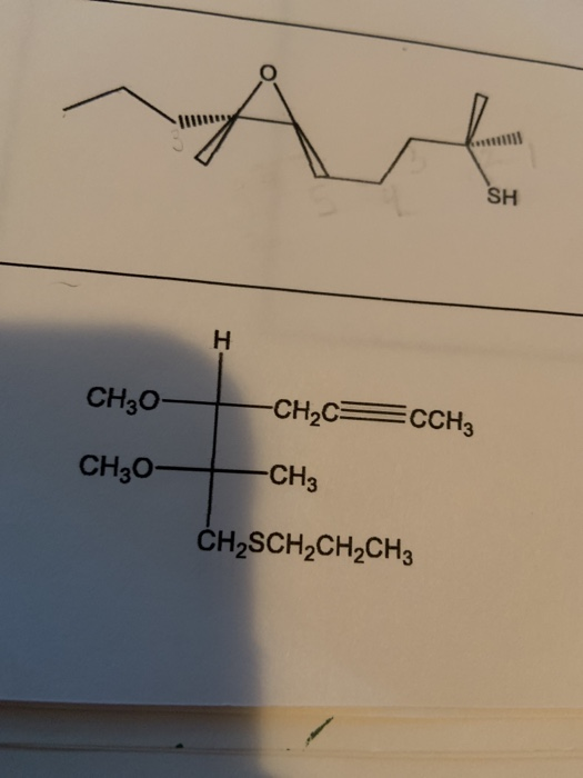 Solved 4 are SH H CH30 -CH2C=CCH3 CH30- -CH3 CH SCH2CH2CH3 | Chegg.com