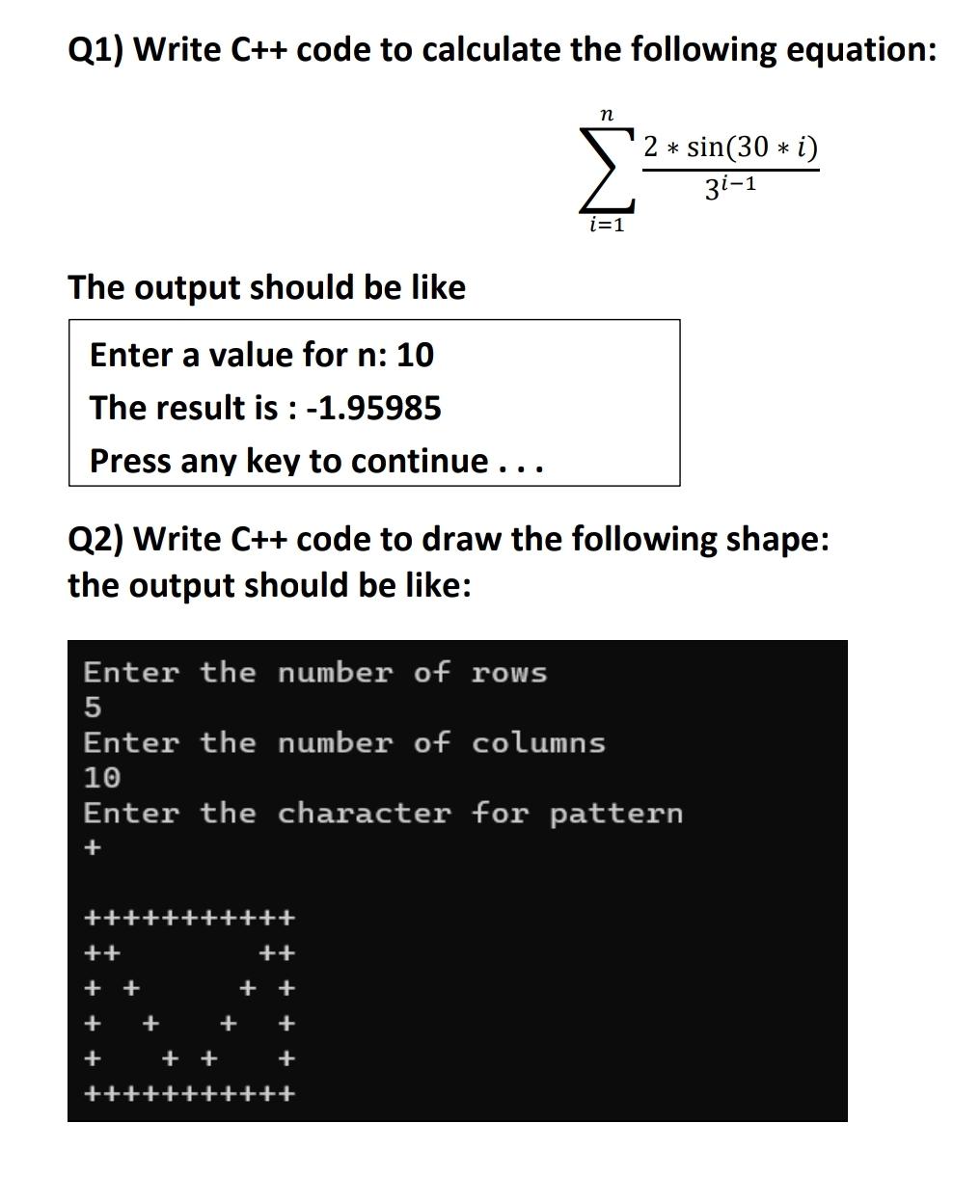 Solved Q1 ﻿write C ﻿code To Calculate The Following 