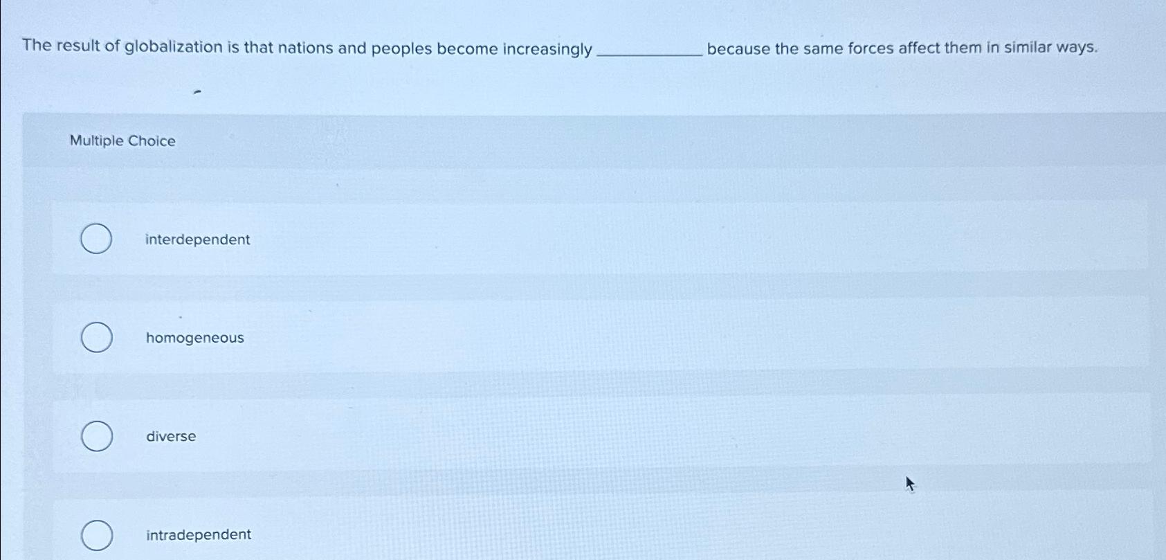 Solved The result of globalization is that nations and | Chegg.com