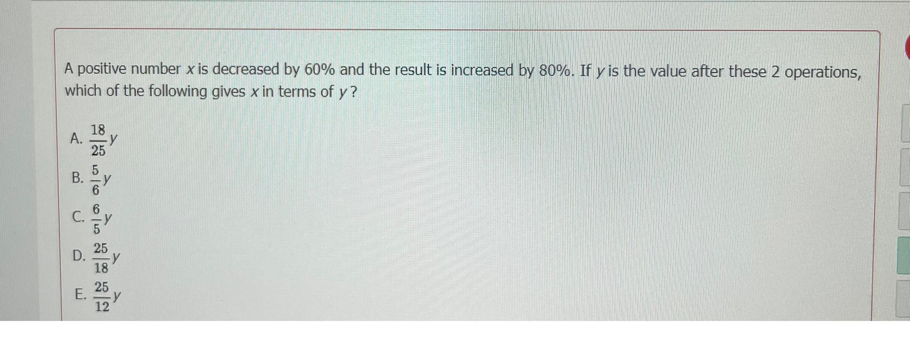 Solved A positive number x ﻿is decreased by 60% ﻿and the | Chegg.com