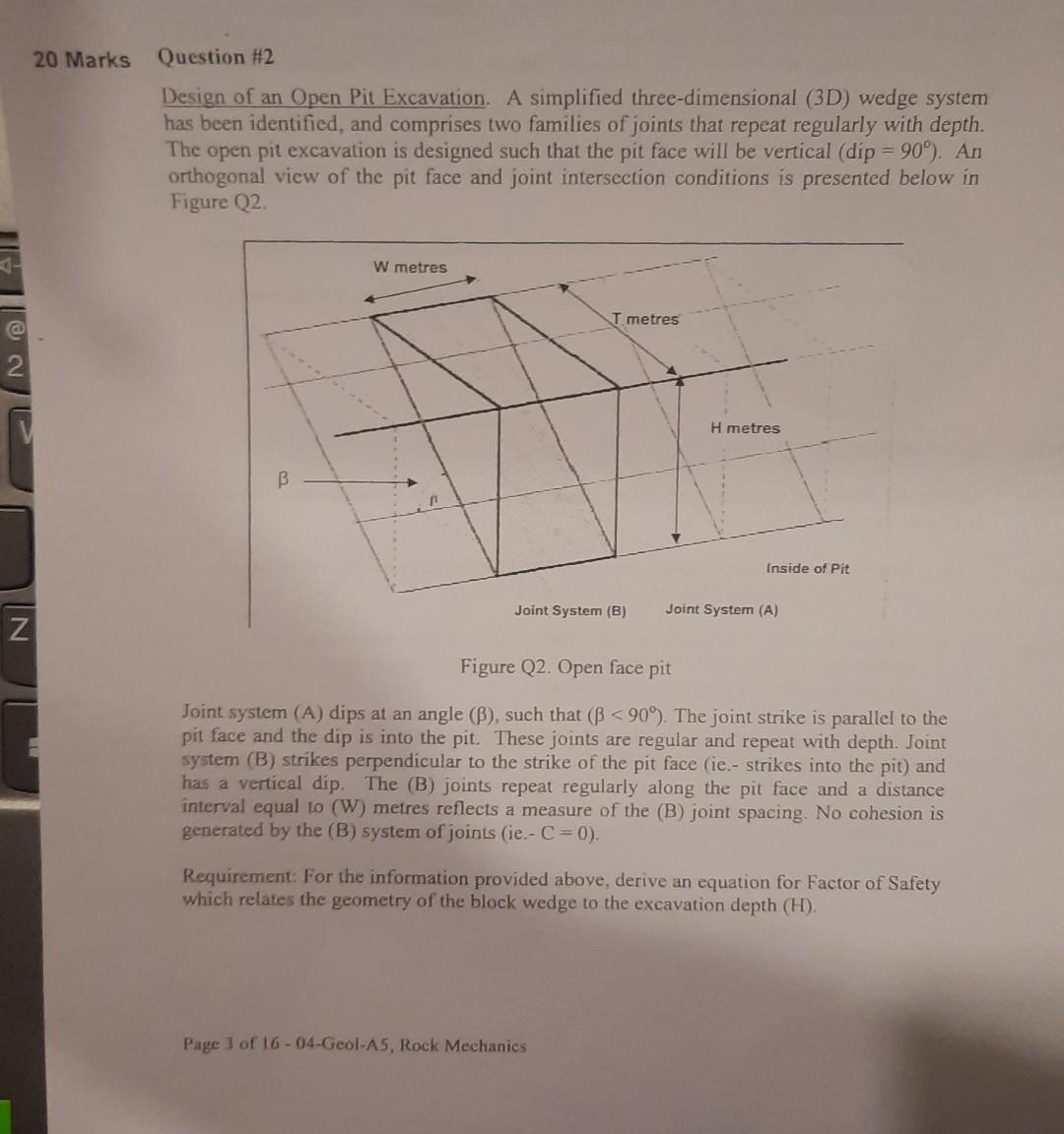 Solved Question \#2 Design of an Open Pit Excavation. A | Chegg.com