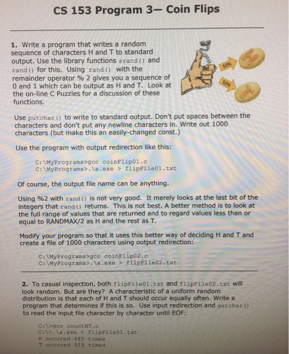 Solved CS 153 Program 3- Coin Flips 1. Write a program that | Chegg.com