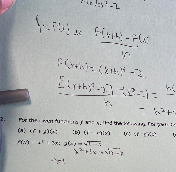 Solved 2. L )=x²³-2 {-F(x) is F(x+h)-f(x) In F(x+h) = (x | Chegg.com