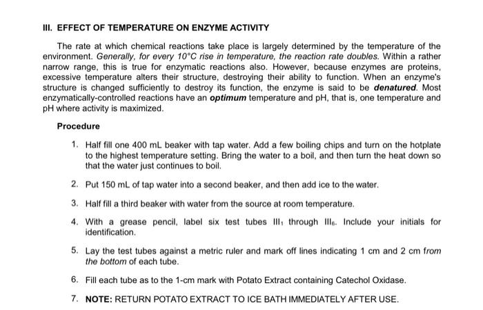 Solved III. EFFECT OF TEMPERATURE ON ENZYME ACTIVITY The | Chegg.com