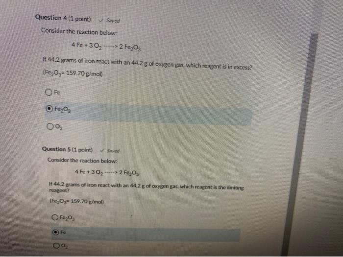 Solved Question 4 (1 point) Saved Consider the reaction | Chegg.com