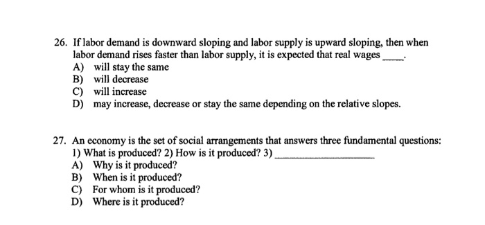 Solved 26. If labor demand is downward sloping and labor | Chegg.com
