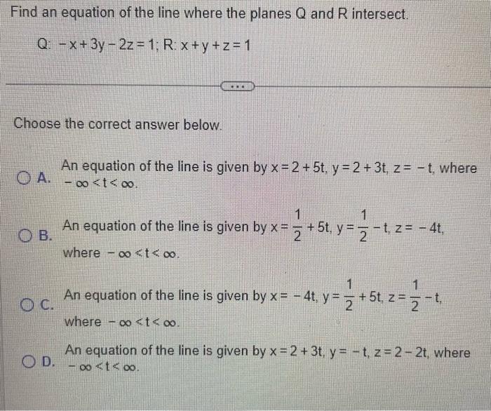 Solved Find an equation of the line where the planes Q and R | Chegg.com