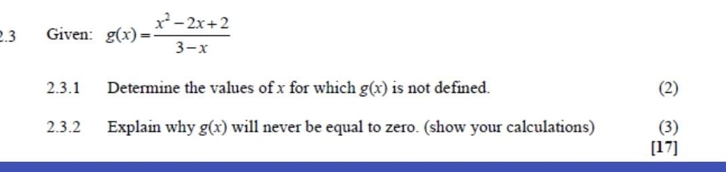 Solved 3 ﻿Given: g(x)=x2-2x+23-x2.3.1 ﻿Determine the values | Chegg.com