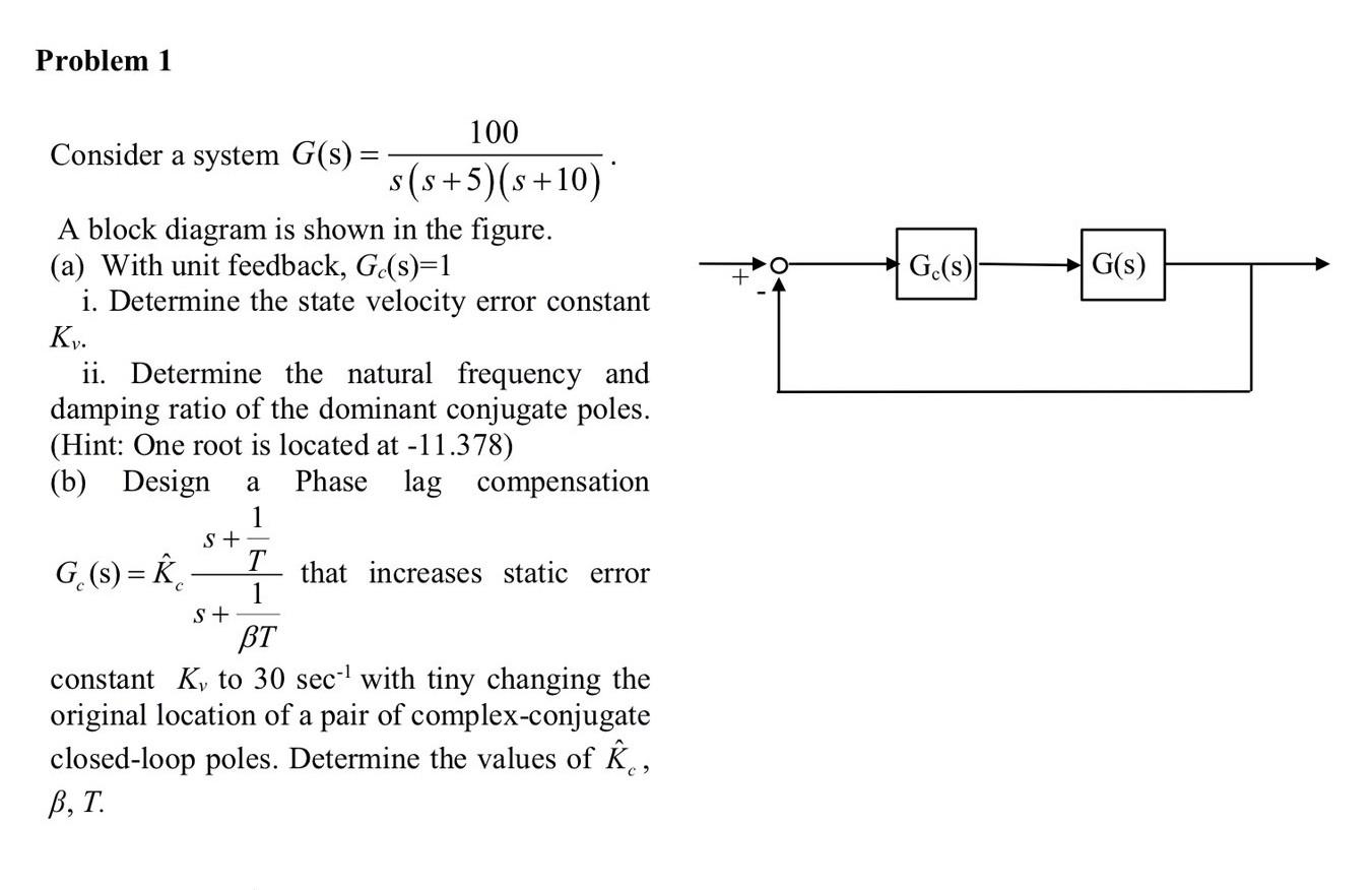 Solved Consider the system in the picture, a) 1.Determine | Chegg.com Solved Consider the system in the picture, a) 1.Determine | Chegg.com