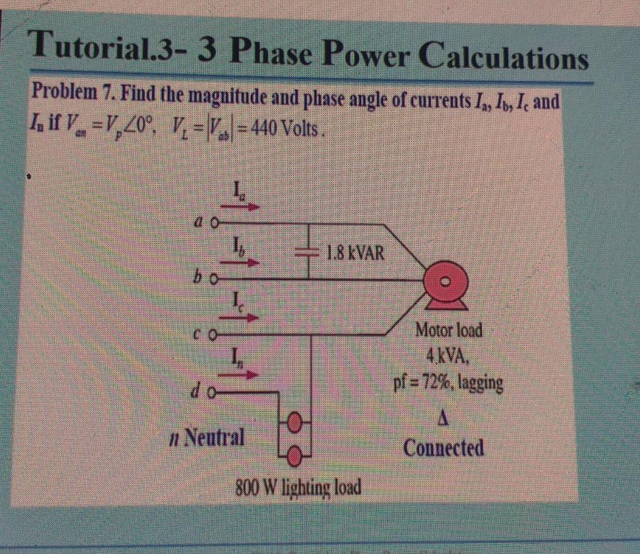 [Solved]: Problem 7. Find the magnitude and phase angle
