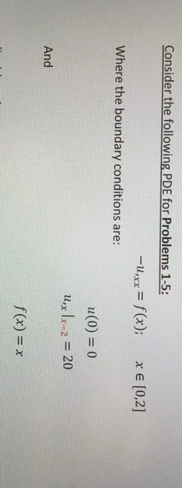 Problem 2: 1. Apply Galerkin method to the weak form | Chegg.com