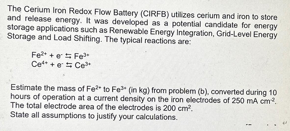 Solved The Cerium Iron Redox Flow Battery (CIRFB) ﻿utilizes | Chegg.com