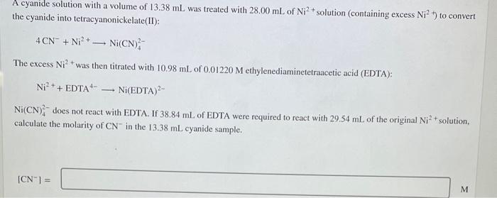 Solved A cyanide solution with a volume of 13.38 mL was | Chegg.com