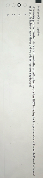 Solved Multiple Choice2 ﻿pointsHow many proton transfer | Chegg.com