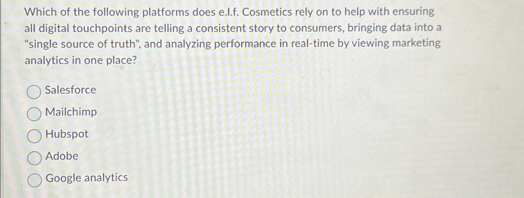 Solved Which of the following platforms does e.l.f. | Chegg.com