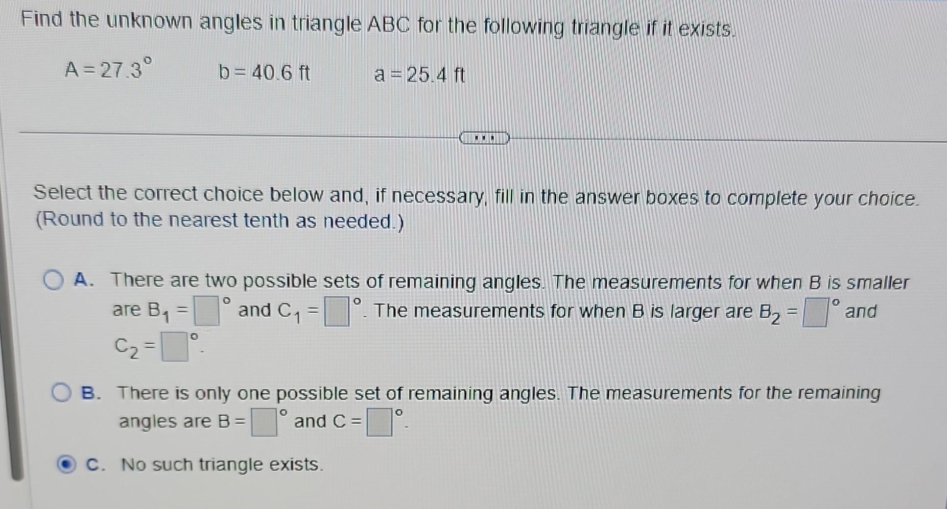 Solved Find the unknown angles in triangle ABC for the | Chegg.com