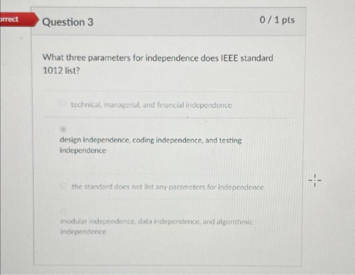 Solved What three parameters for independence does IEEE | Chegg.com