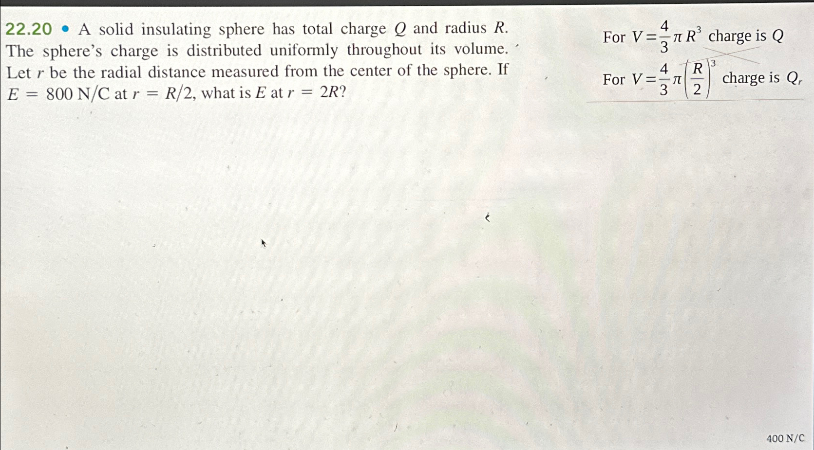 Solved 22.20 - ﻿A solid insulating sphere has total charge Q | Chegg.com
