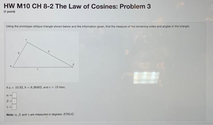 Solved HW M10 CH 8-2 The Law of Cosines: Problem 3 (1 point) | Chegg.com
