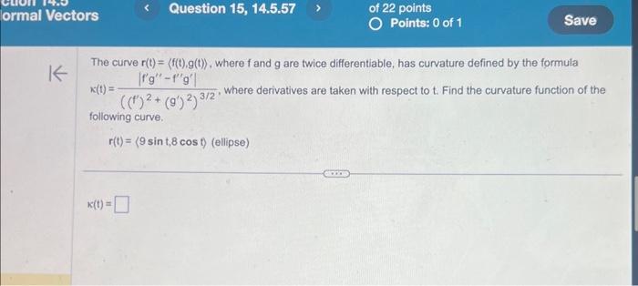 Solved The curve r(t)= f(t),g(t) , where f and g are twice | Chegg.com