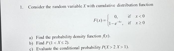 Solved 1. Consider the random variable X with cumulative | Chegg.com