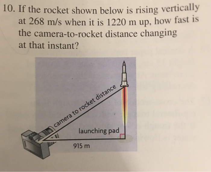 Solved 10. If the rocket shown below is rising vertically at | Chegg.com