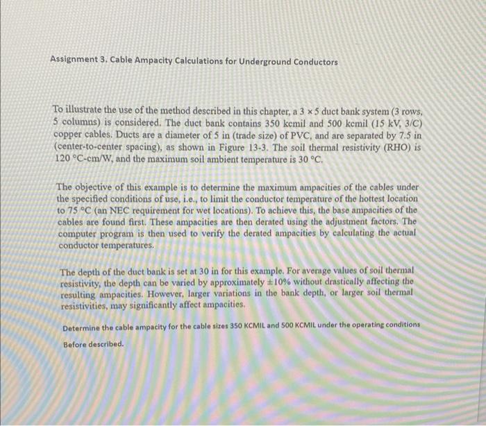 Solved Assignment 3. Cable Ampacity Calculations for | Chegg.com