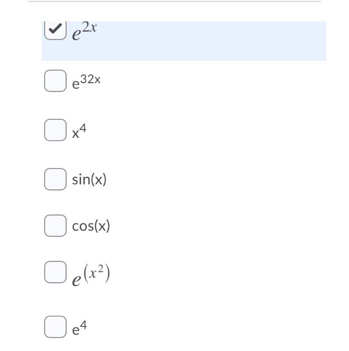 Solved Select each function below that is an eigenfunction | Chegg.com