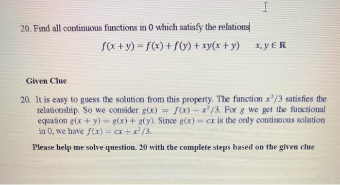 Solved 20. Find all continuous functions in which satisfy | Chegg.com