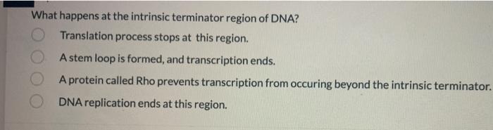Solved What happens at the intrinsic terminator region of | Chegg.com