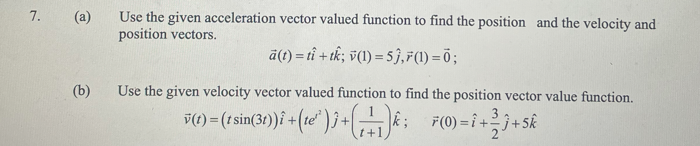 (a) ﻿Use the given acceleration vector valued | Chegg.com