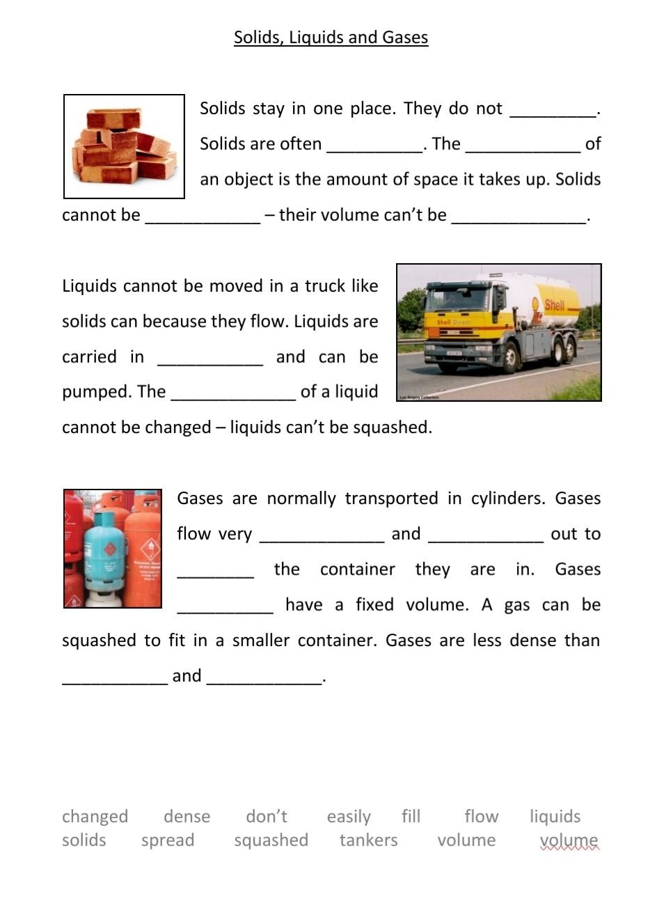 Solved Solids, Liquids and Gases Solids stay in one place. | Chegg.com
