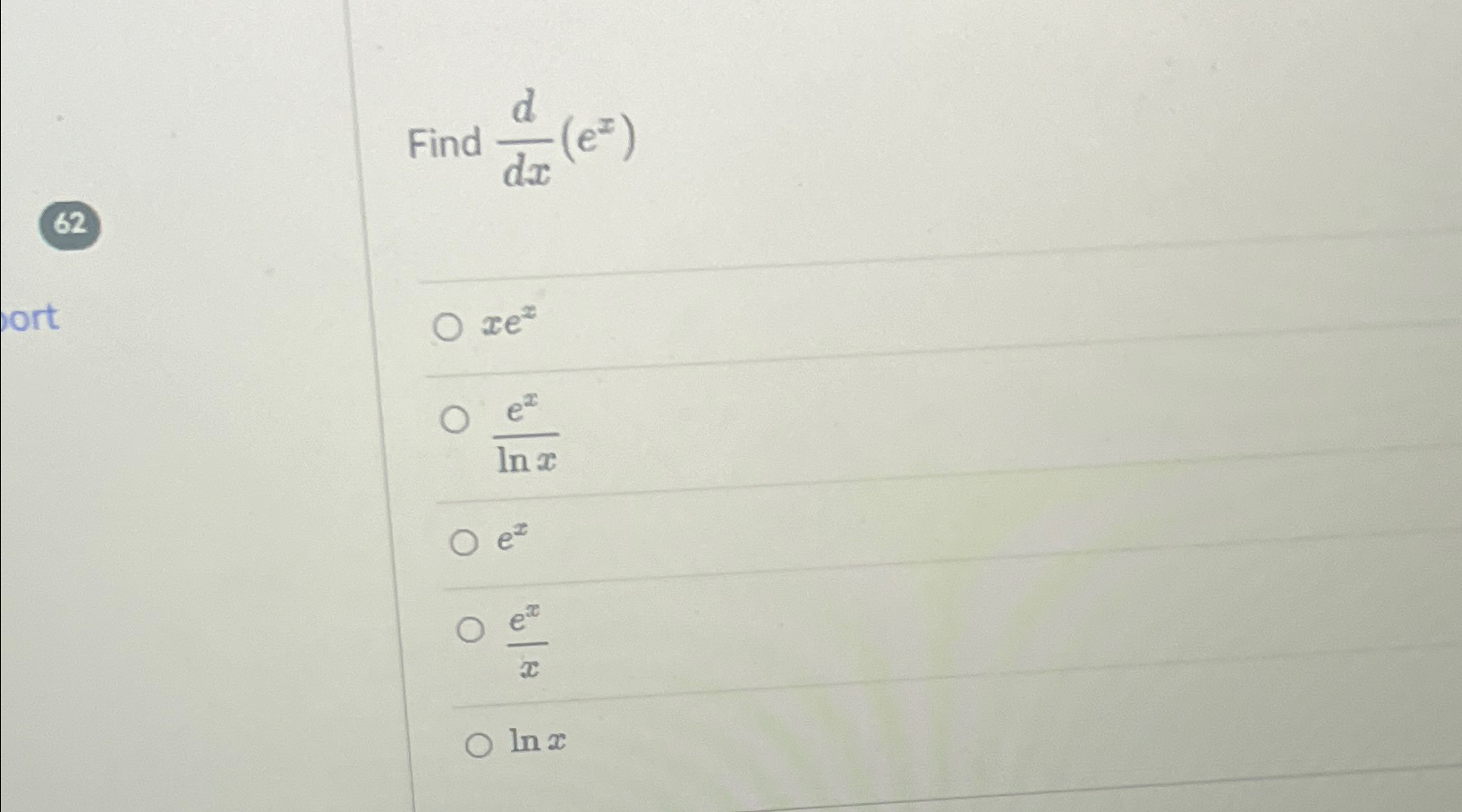 Solved Find ddx(ex)62xe2exlnxe2exxlnx | Chegg.com