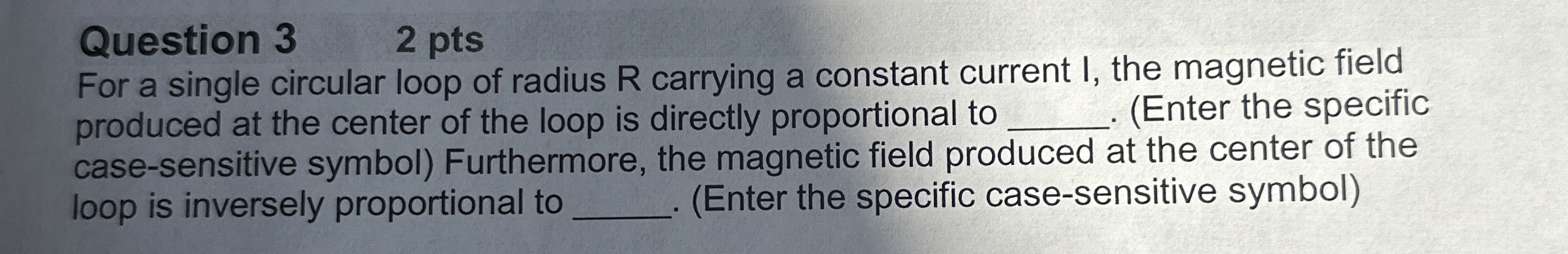 Solved Question 3 ﻿ptsFor a single circular loop of radius R | Chegg.com