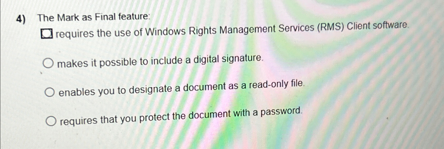 The Mark as Final feature:requires the use of Windows | Chegg.com