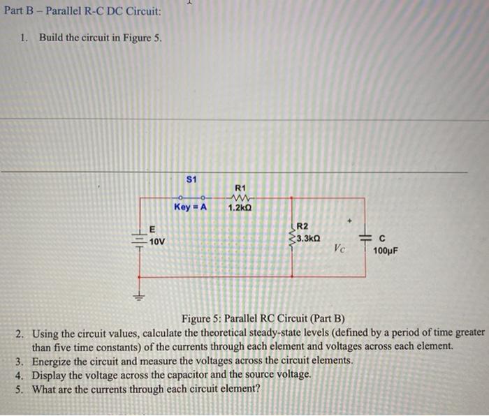 Solved 1 Part B - Parallel R-CDC Circuit: 1. Build the | Chegg.com