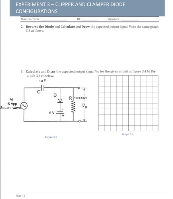 Solved EXPERIMENT 3 - CLIPPER AND CLAMPER DIODE | Chegg.com